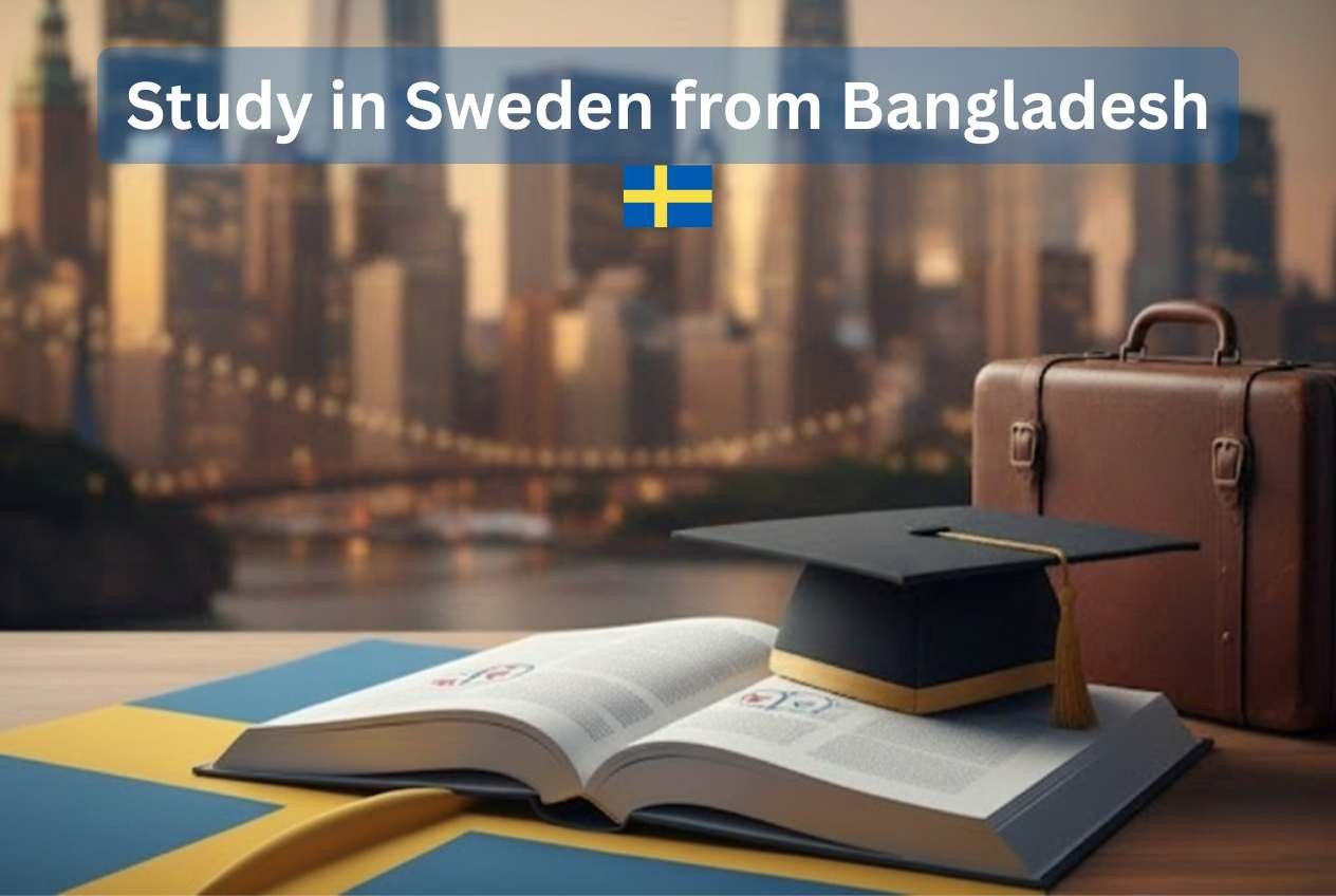 Study in Sweden from Bangladesh 2026: Universities, Visa & Cost